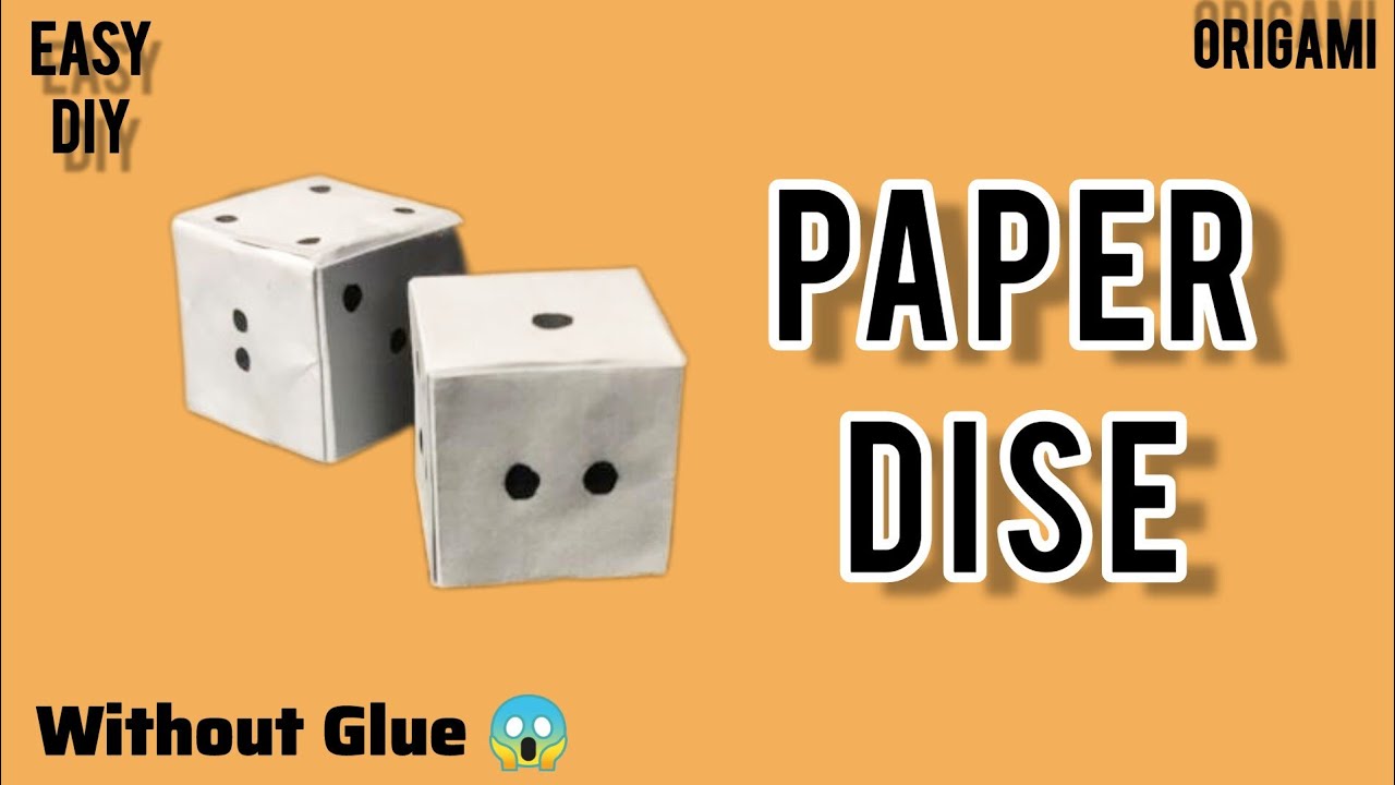 How To Make a Dice ||🎲 Without Glue Paper Dice Or Paper Cube Step by ...