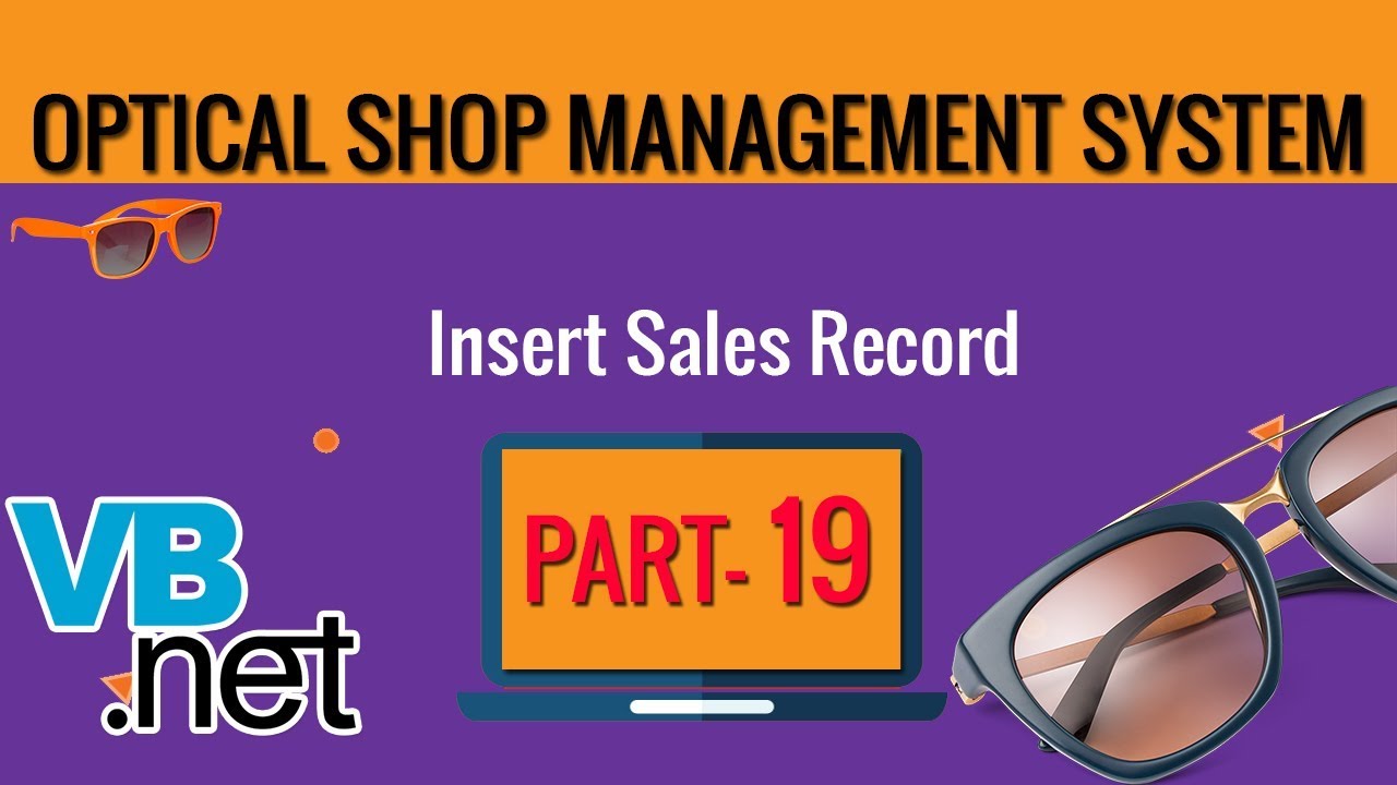VB.NET Optical Shop Project | Sales Record add into access database ...