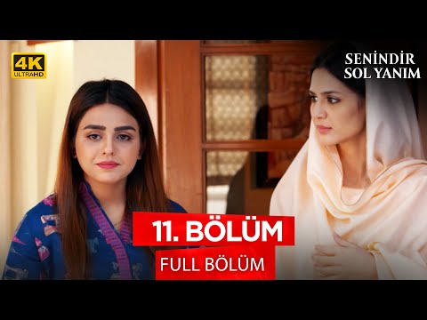 Senindir Sol Yanım - Pakistan Dizisi 11. Bölüm - 4K Versiyon 💓💫  @kanal7 #kanal7dizileri