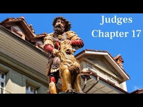The Bible - The Book of Judges Chapter 17 - YouTube