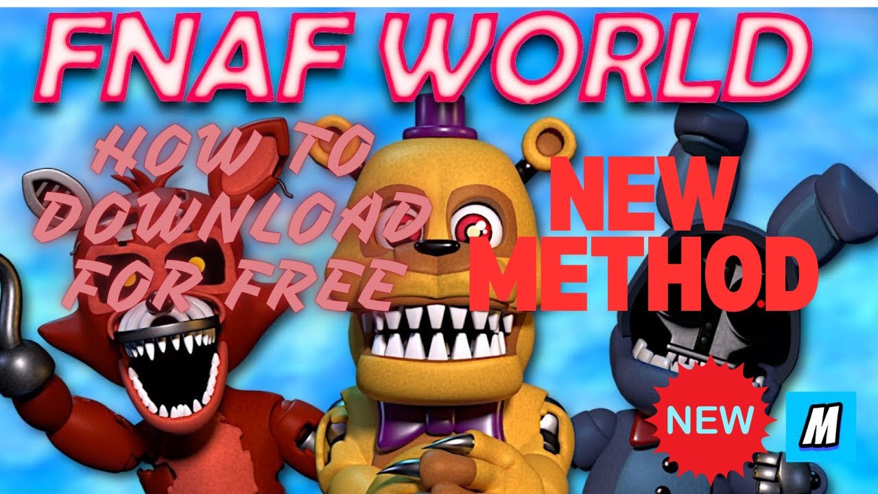 HOW TO INSTALL FNAF WORLD(NEW METHOD) - YouTube
