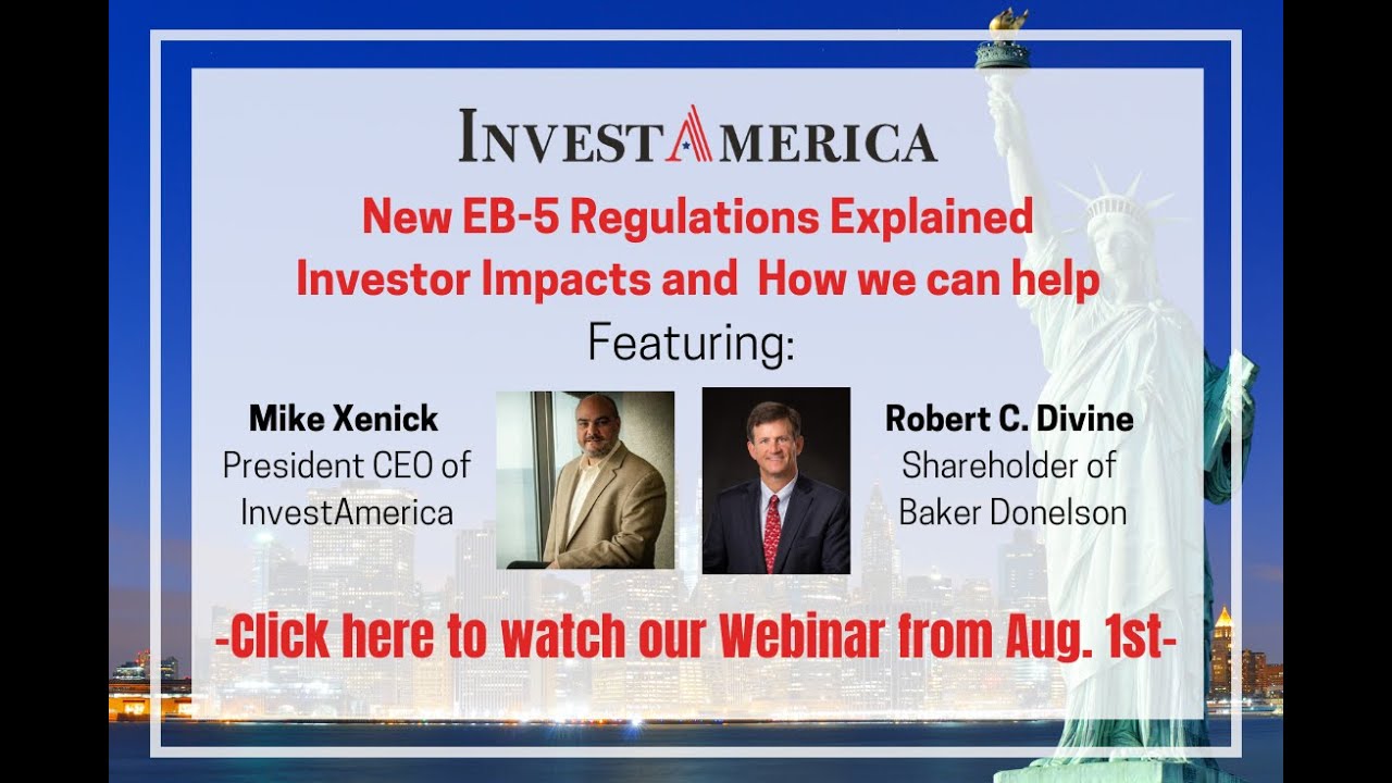 New EB-5 Regulations Explained and Investor Impacts - YouTube