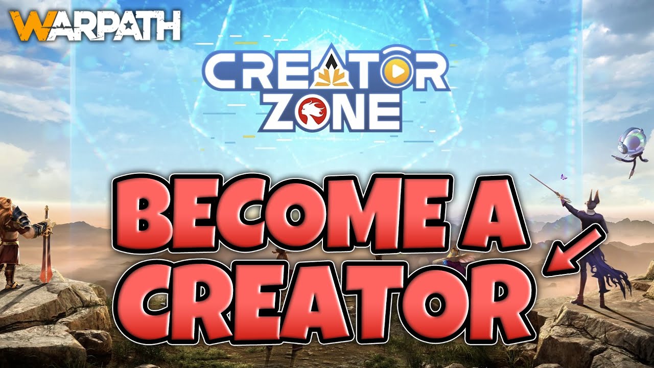 Warpath - Become A Content Creator | (The Creator Zone) - YouTube