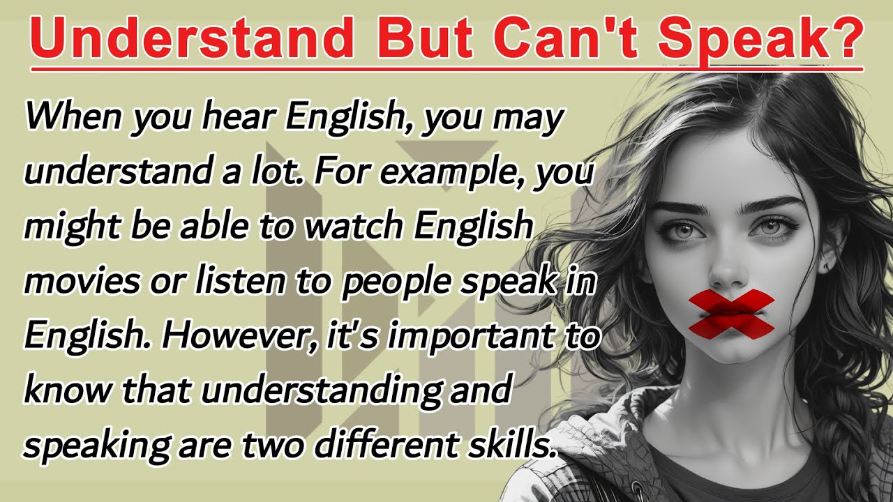 Understand English But Can't Speak? Here's Why! | Improve Your English ...