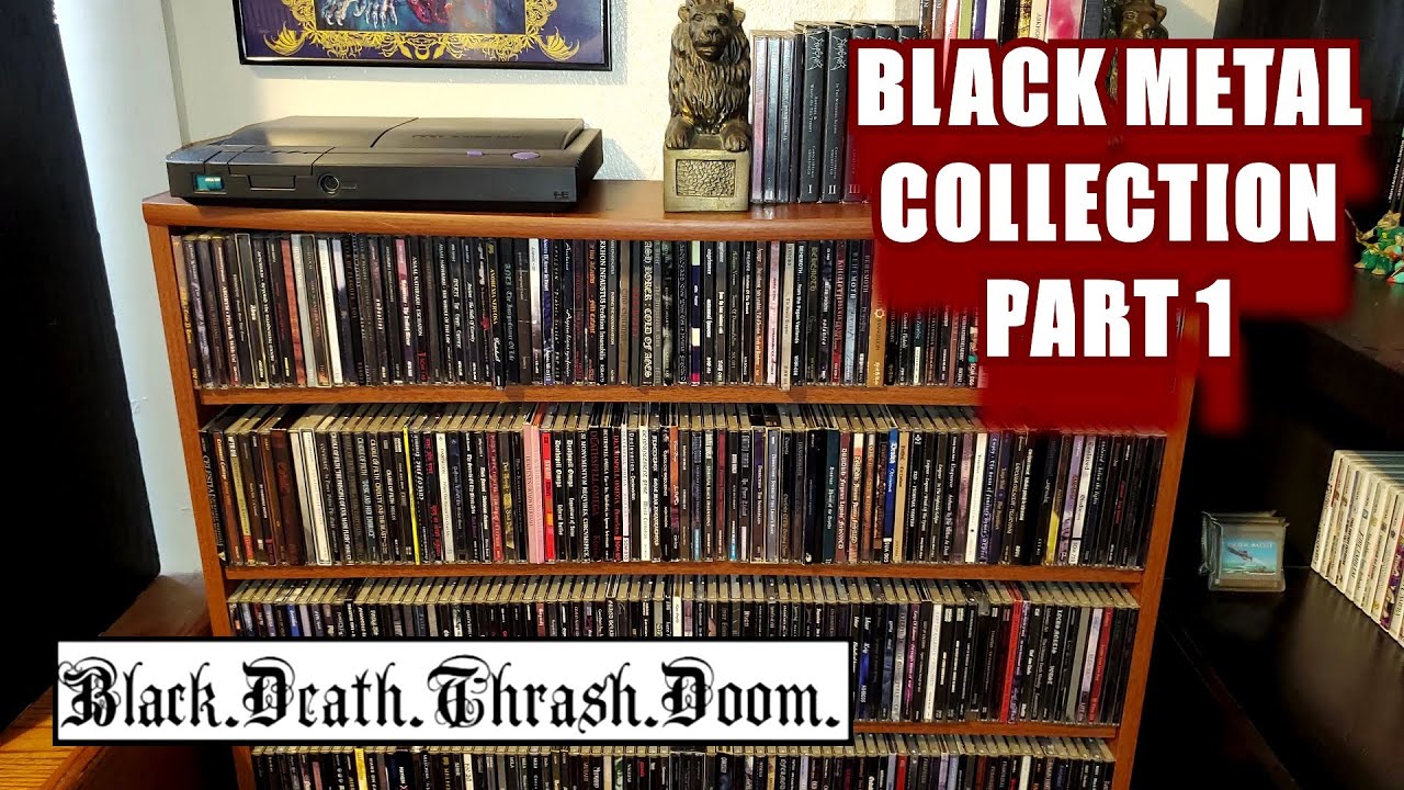 My Black Metal/BlackDeath/Viking Metal Collection! The First 25 CDs ...