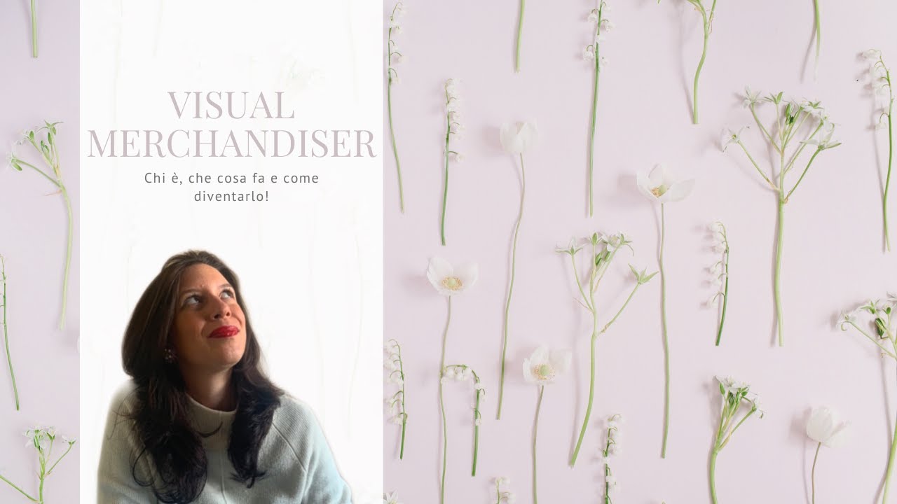 Visual Merchandiser nel Fashion & Luxury: Chi è e come diventarlo ...