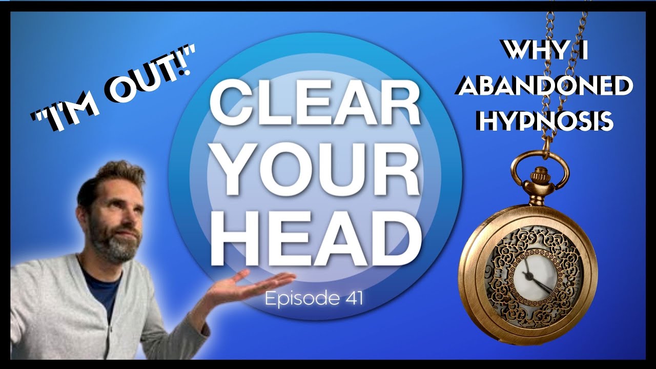 Why I abandoned (traditional) hypnosis - Hypnotist explains how it all ...