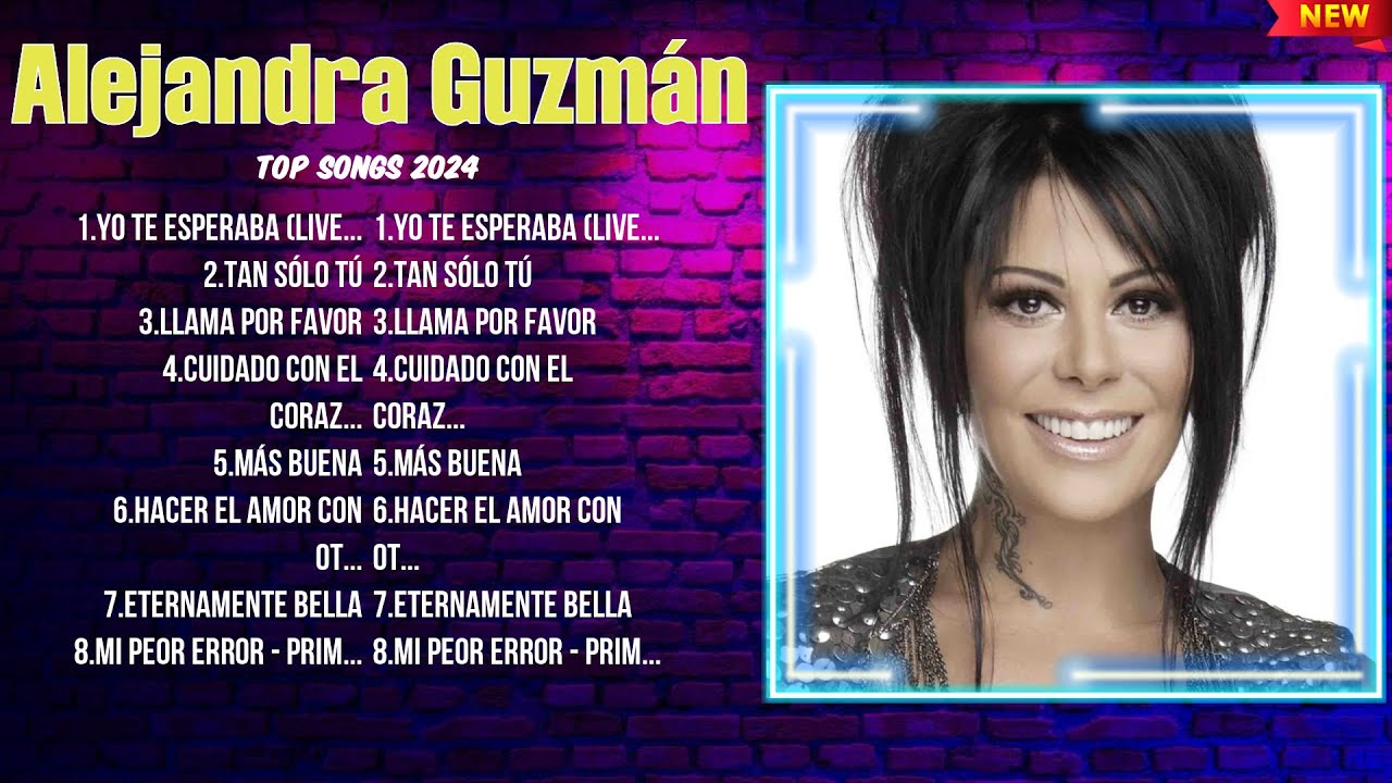Alejandra Guzmán Grandes Exitos - 10 Canciones Mas Escuchadas - YouTube