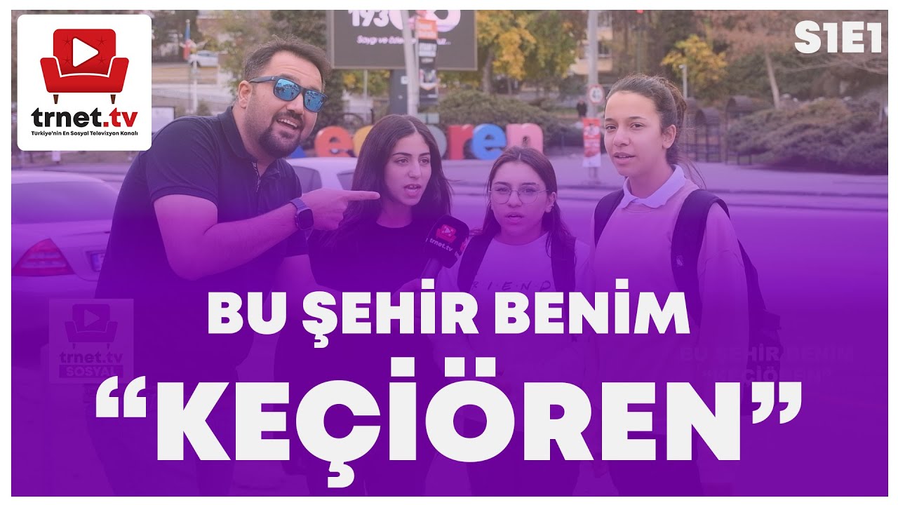 Bu Şehir Benim - Keçiören (Sokak Röportajı) - TRNET.TV - YouTube