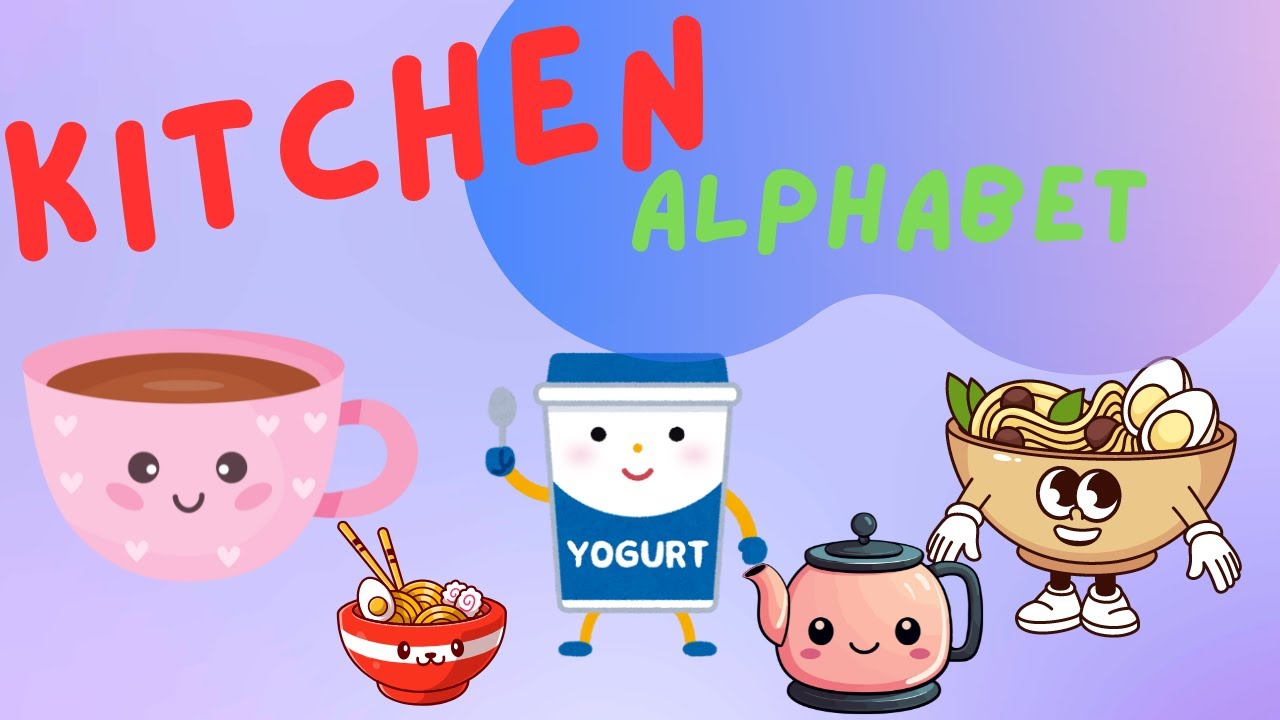KITCHEN ALPHABET KIDS SONG - YouTube