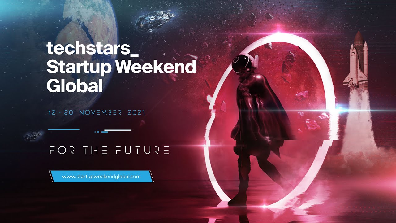 Startup Weekend Global 2021 - Launch! - YouTube