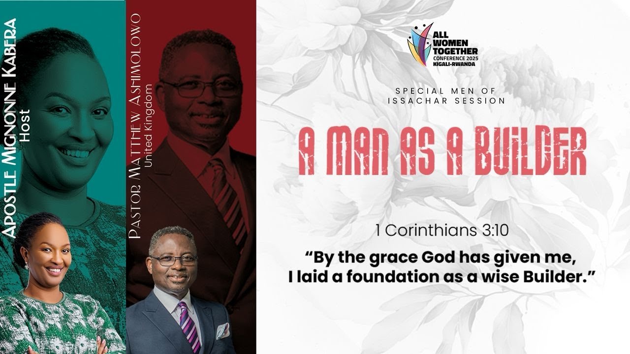 All Women Together Conference 2025, "Men of Issachar" With Pastor ...