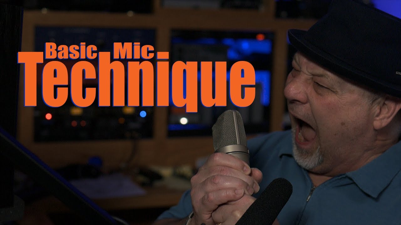 Basic Mic Technique - YouTube