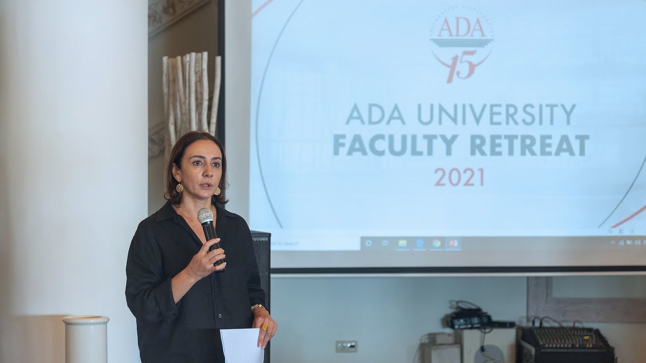 Highlights of ADA University Faculty Retreat 2021 - YouTube