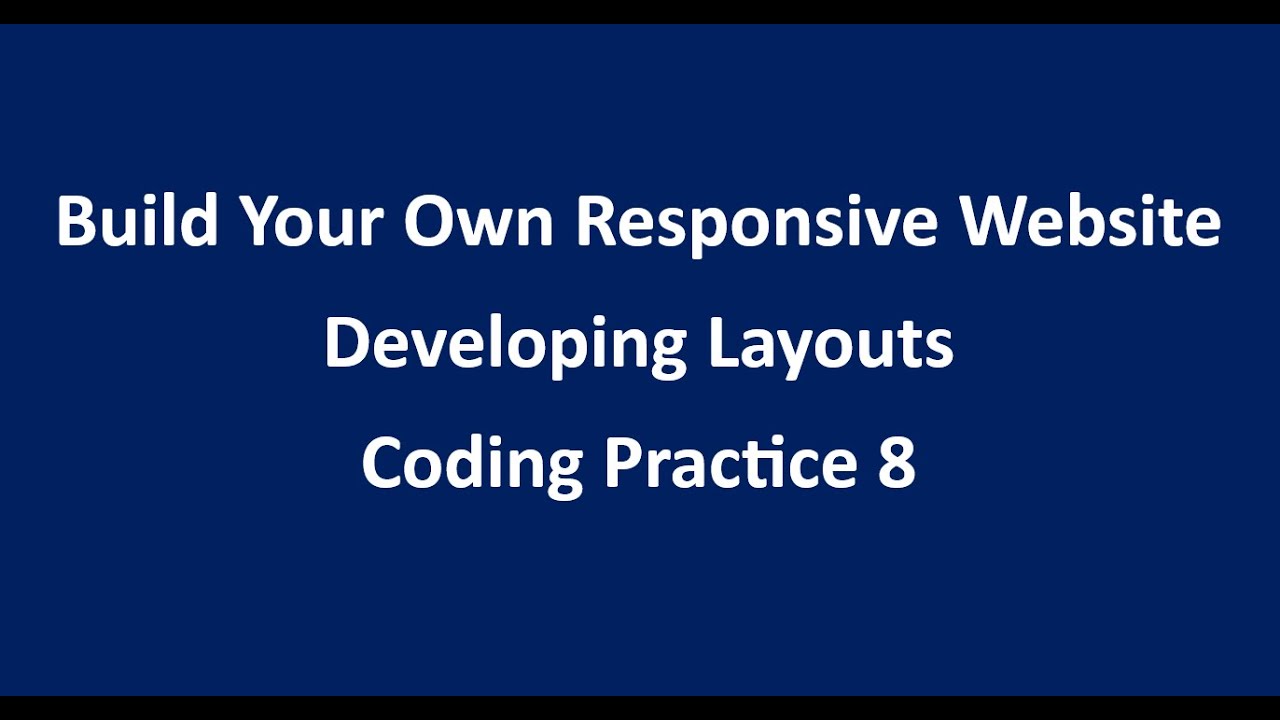Coding Practice 8 || Developing Layouts || HTML || CSS || NxtWave ...
