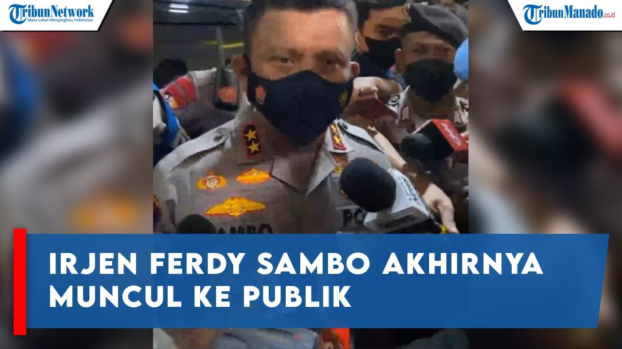 Irjen Ferdy Sambo muncul ke publik hingga sampaikan belasungkawa ke ...