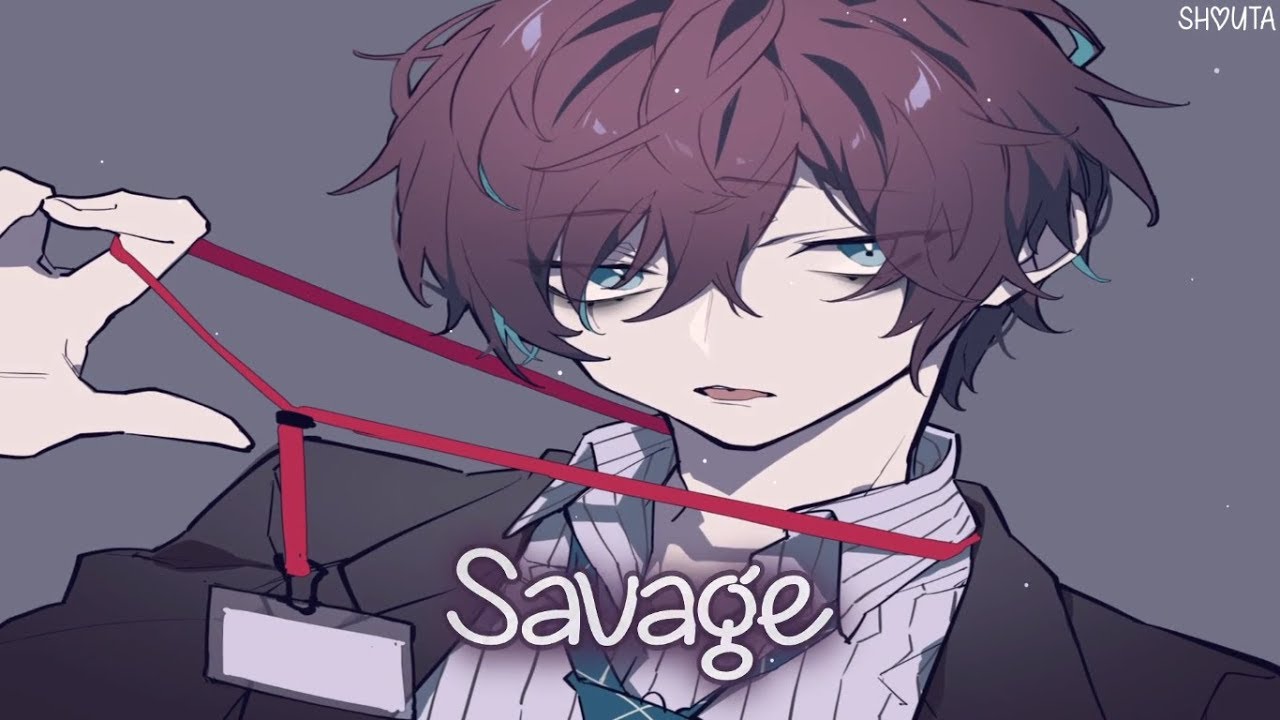 Nightcore - Savage (Male Version) || Lyrics - YouTube