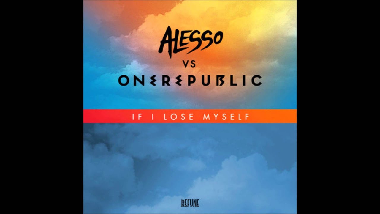 OneRepublic - If I Lose Myself (Alesso Remix) - YouTube