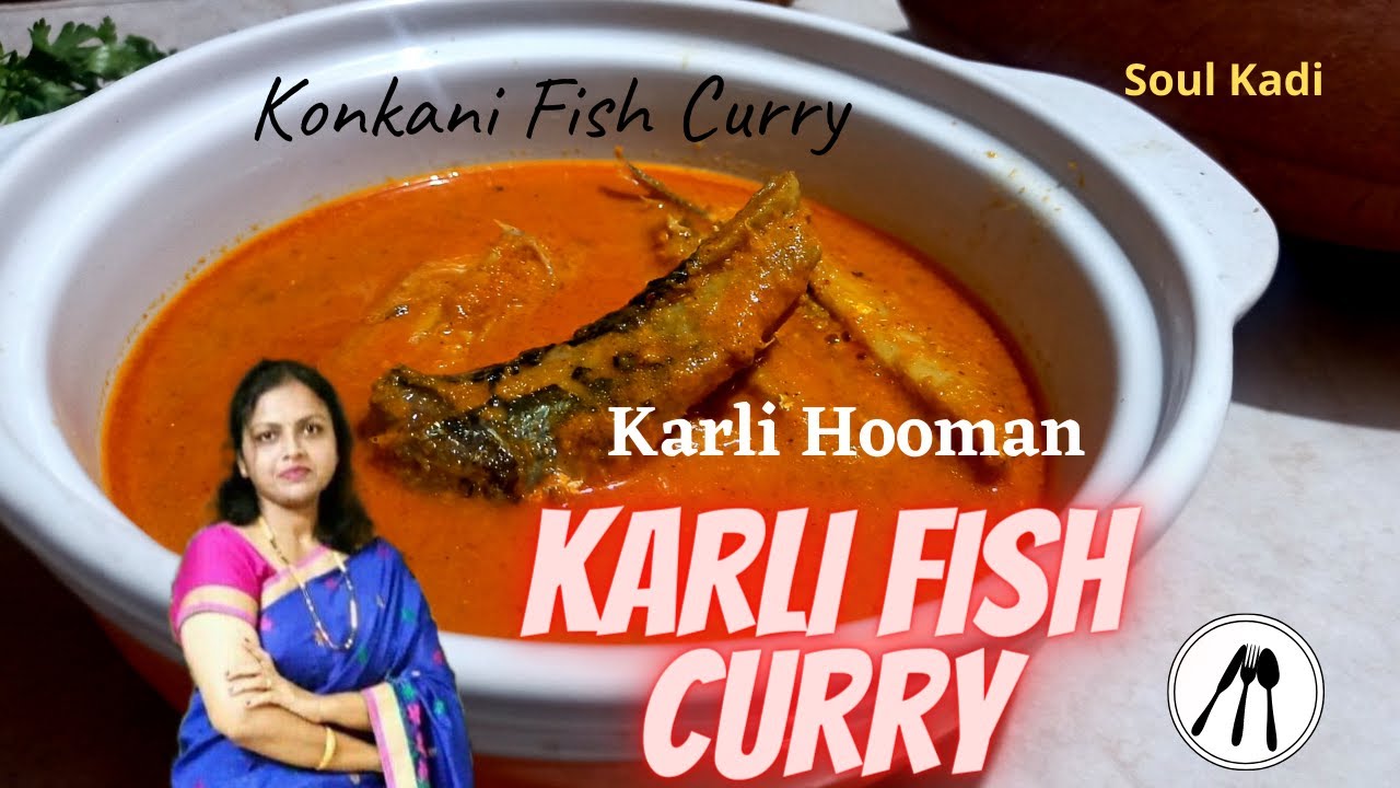 GSB style Karli Hooman| Goan Fish curry | Silver bar fish curry | Karli ...