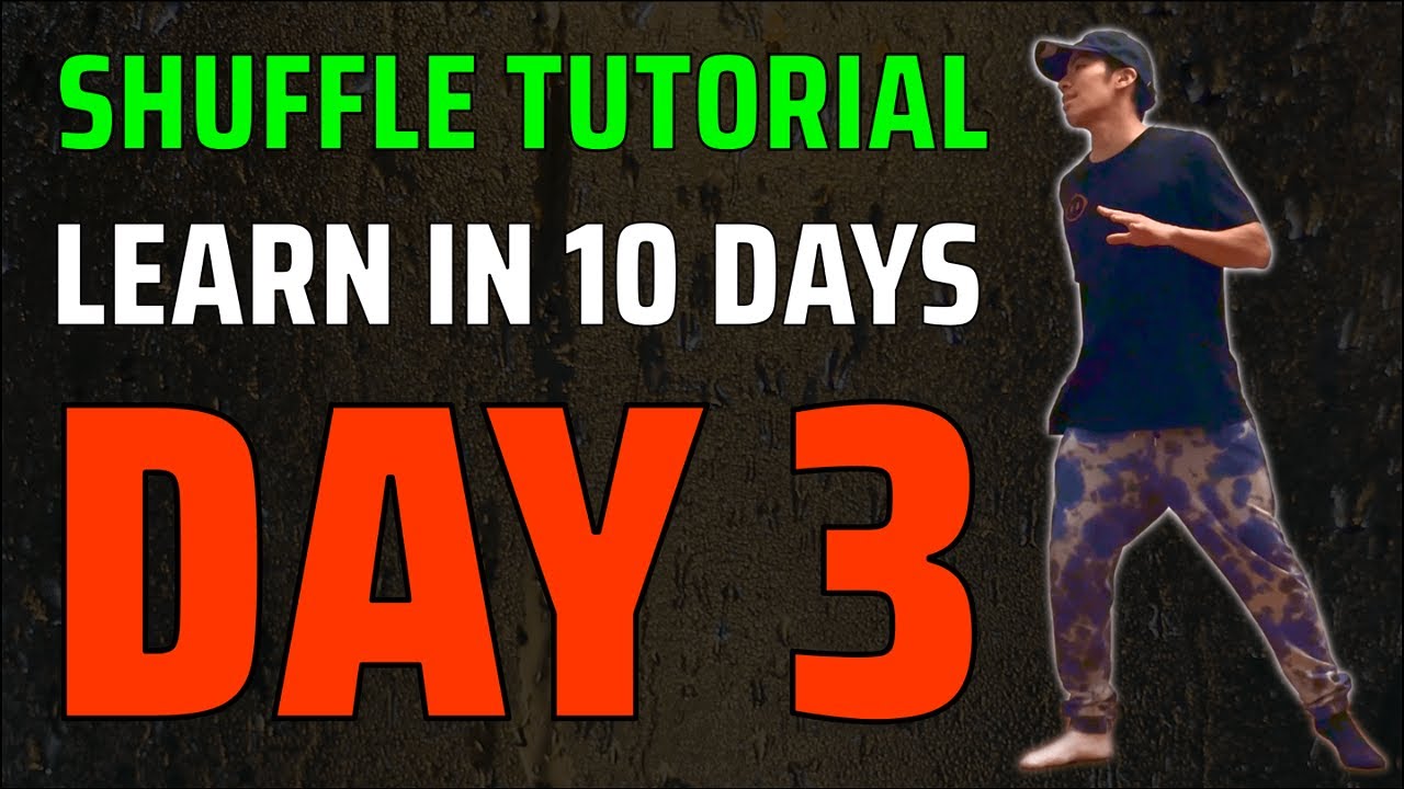Day 3 of 10 Shuffle Dance Tutorial For Beginners: CHARLESTON Learn How ...
