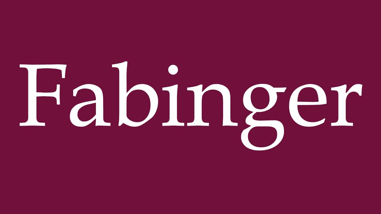 How to Pronounce ''Fabinger'' Correctly in German - YouTube