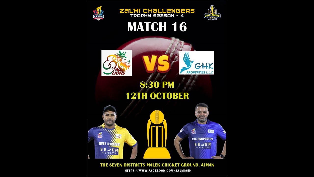 ZALMI CHALLENGERS TROPHY SEASON 4: {Match 16} Sri Lions Vs GHK ...