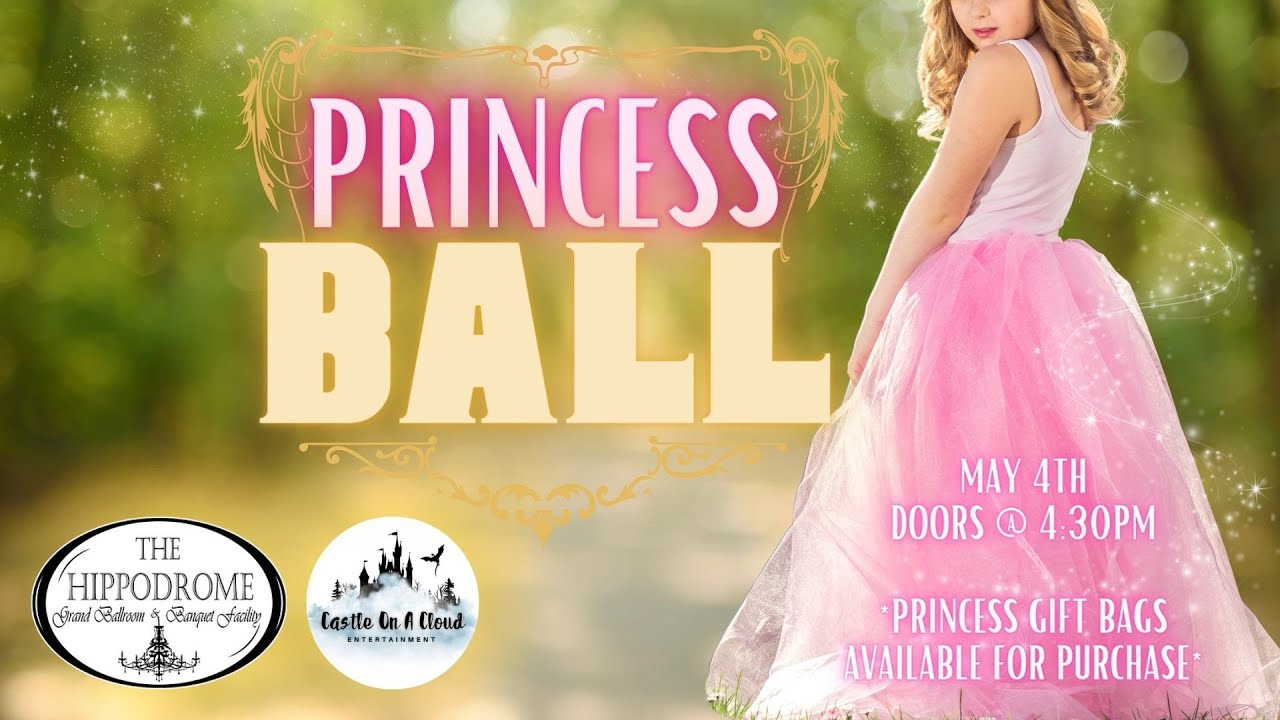 The Princess Ball - Coming May 4th, 2024! - YouTube