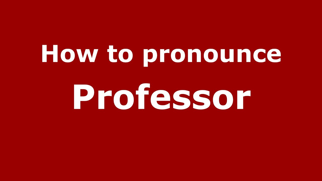 How to pronounce Professor (Brazilian Portuguese/Brazil ...