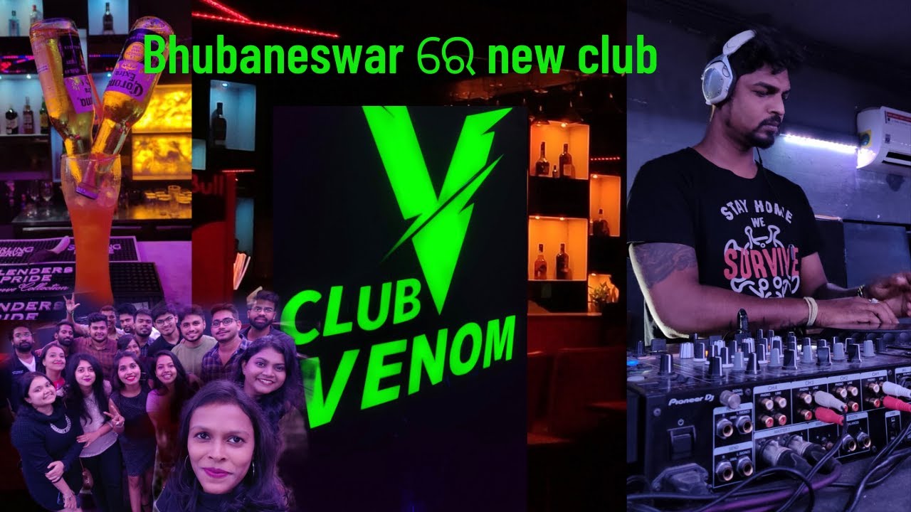 CLUB VENOM BHUBANESWAR| CLUB IN BHUBANESWAR|BEST FOR HANGOUT ZONE🍷🍷🍻😍🍷 ...