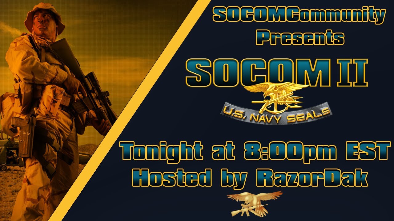 SOCOM II Community Night! | Type !SOCOM for how to play - YouTube