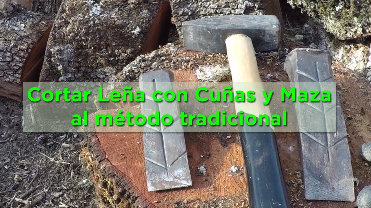 Cortar leña con cuña y maza al método tradicional - YouTube