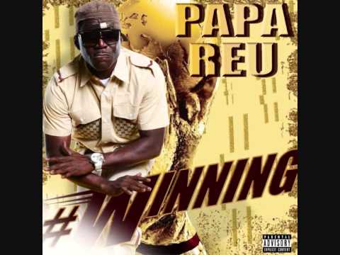 Papa Reu - Winning - YouTube