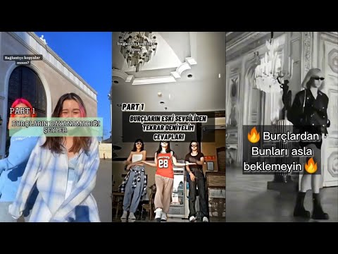 Burç Tiktok Videoları-eathwlise(pt2) #keşfet #burçlar #tiktok