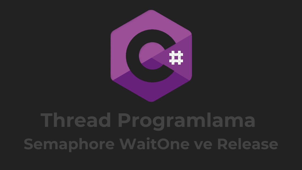 Thread Programlama - Semaphore WaitOne ve Release Metotlarının ...