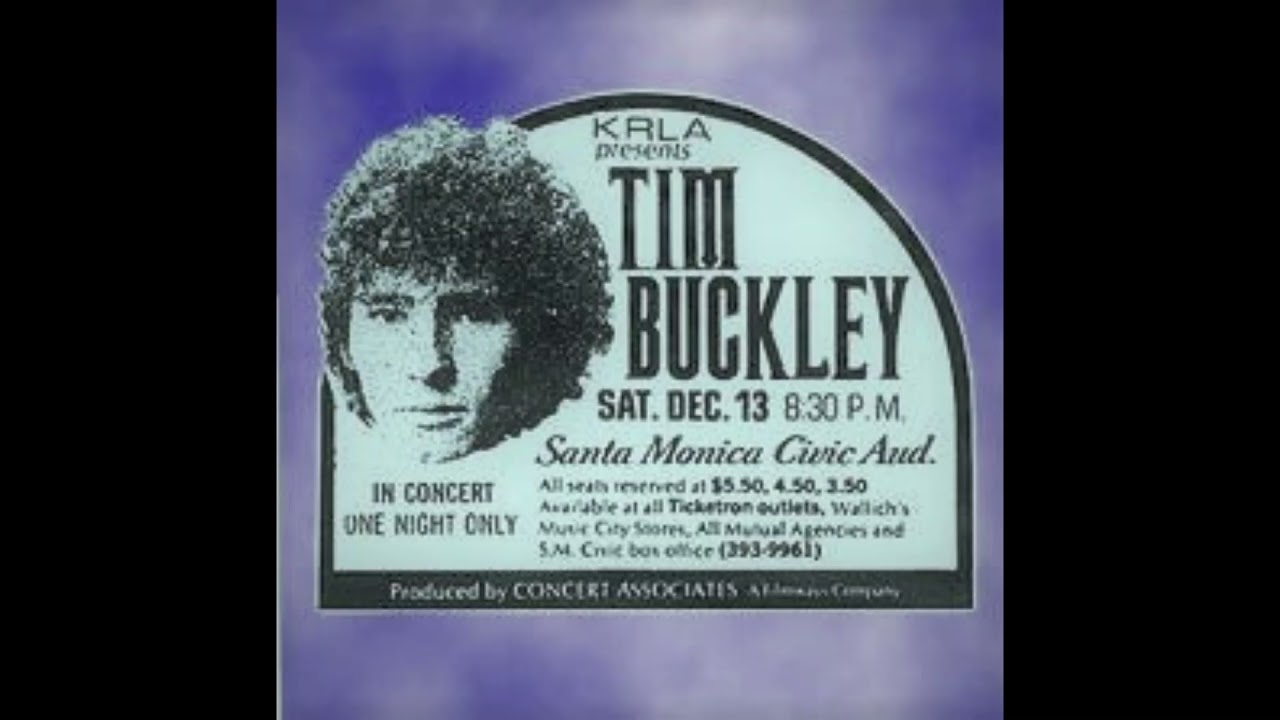 Tim Buckley - Live at Santa Monica Civic Auditorium, 1969 (w/ early ...
