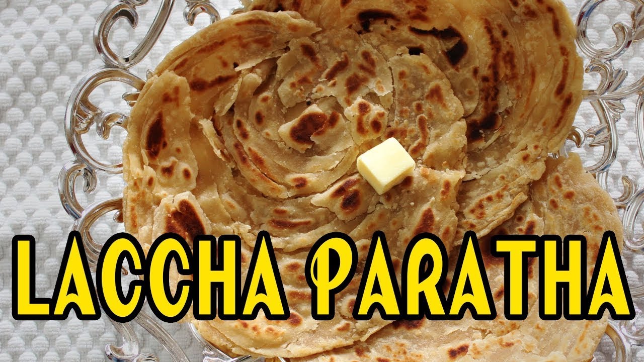 Restaurant Style Lacha Paratha Recipe || Laccha paratha recipe ...