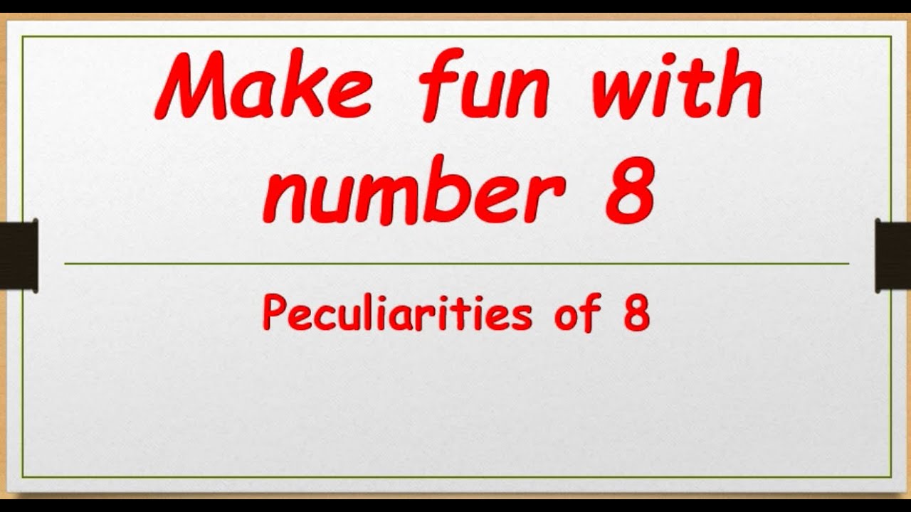 Make Fun With number 8 - YouTube