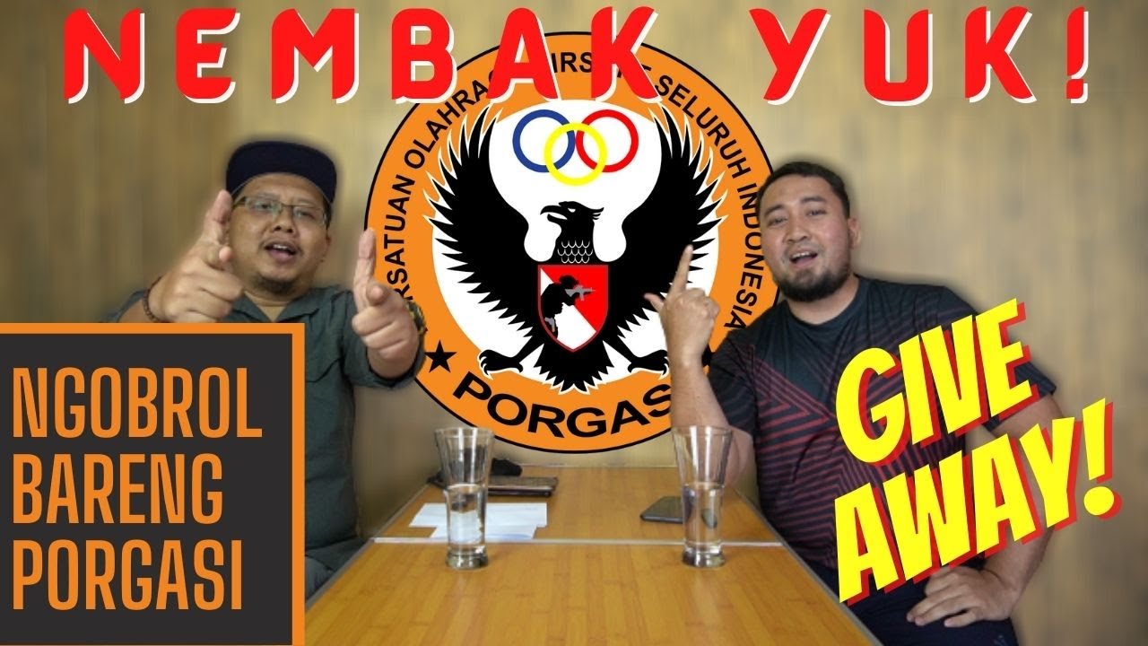 NGOBROL BARENG PORGASI - PERSATUAN OLAHRAGA AIRSOFT SELURUH INDONESIA ...