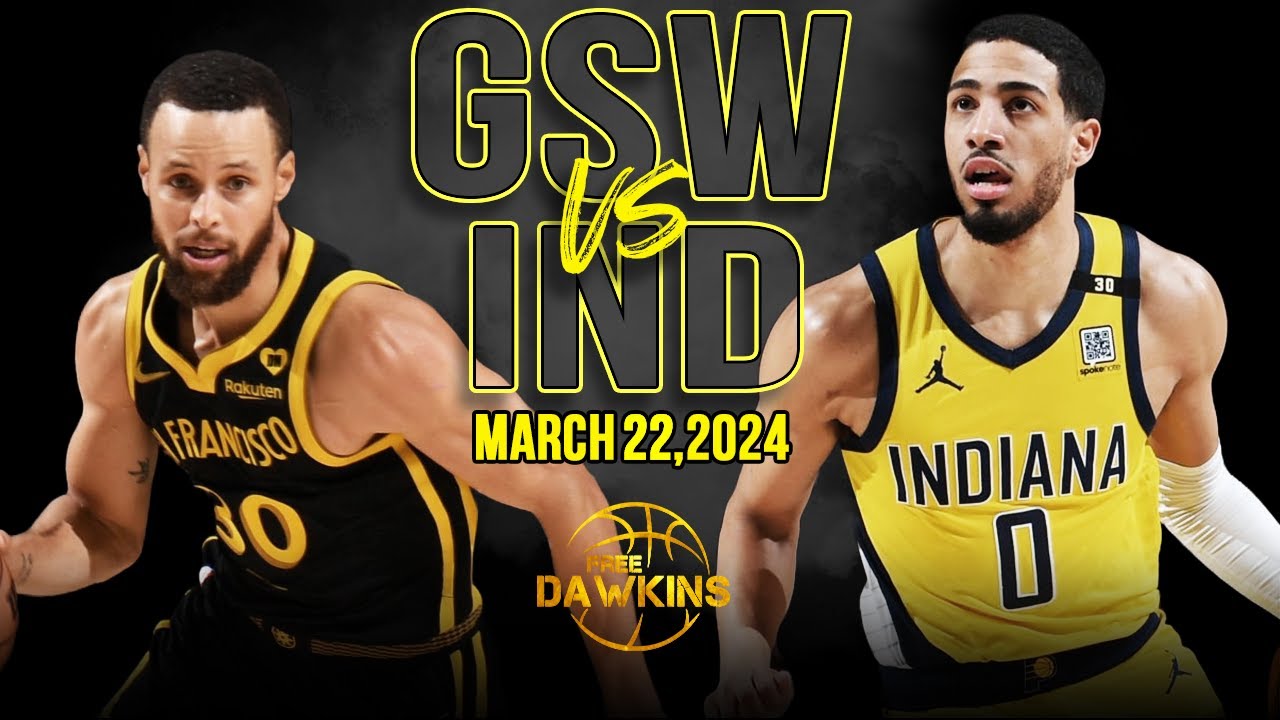 Golden State Warriors vs Indiana Pacers Full Game Highlights | March 22 ...
