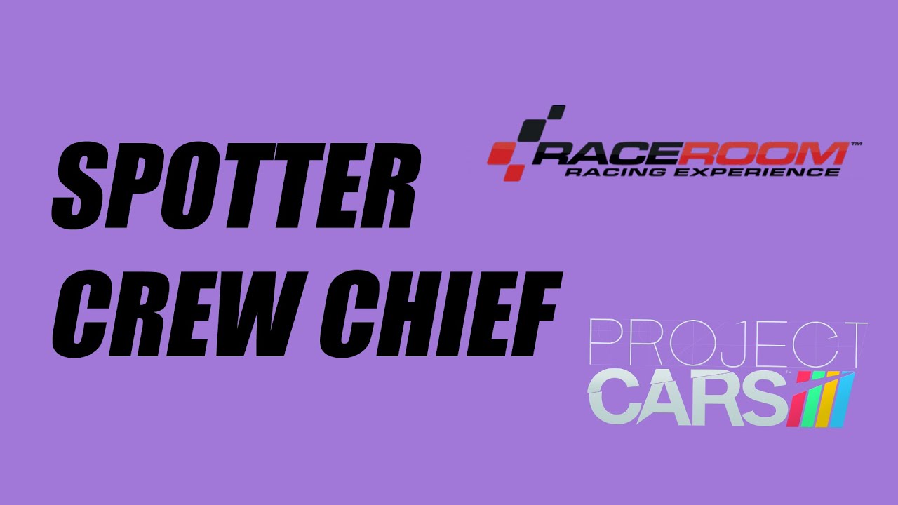 SPOTTER Crew Chief para RaceRoom, Project Cars, etc. - YouTube