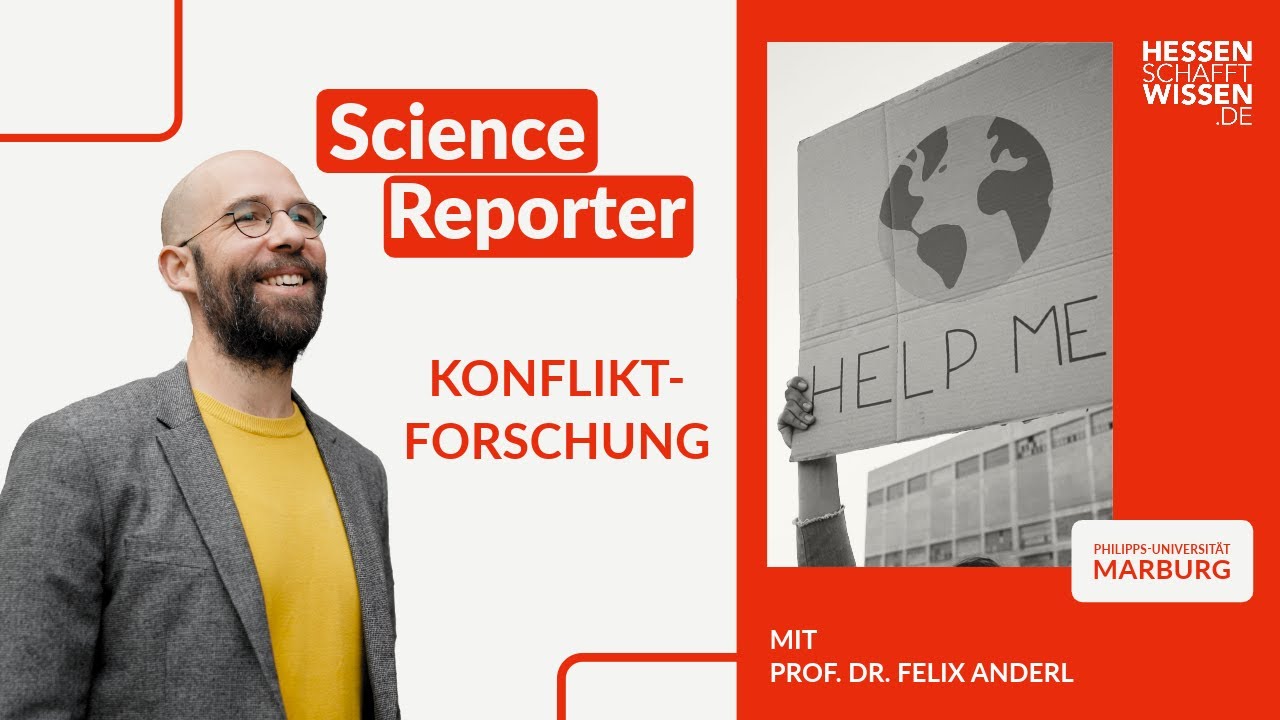 Science Reporter: Konfliktforschung | Hessen schafft Wissen - YouTube