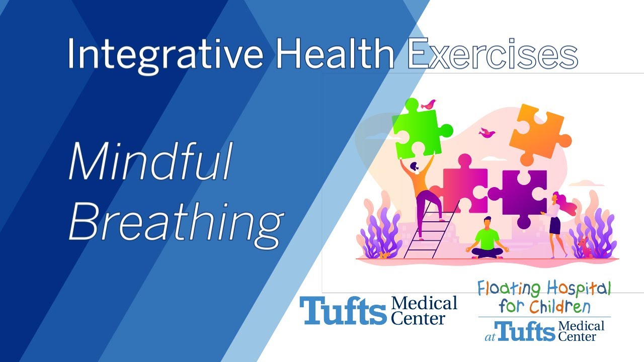 Integrative Health Exercises: 2. Mindful Breathing - YouTube