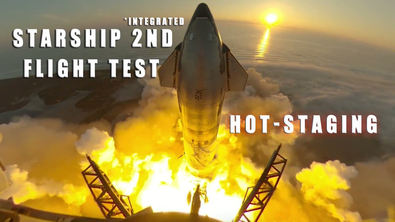 SpaceX Starship's Second Flight Test - Hot Staging - YouTube