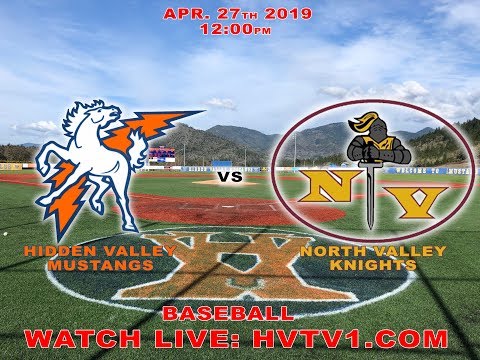 HIDDEN VALLEY MUSTANGS vs NORTH VALLEY KNIGHTS (BASEBALL) (APRIL 27 ...