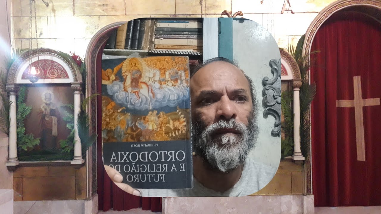 Considerações sobre o livro Ortodoxia e religião do futuro do padre ...