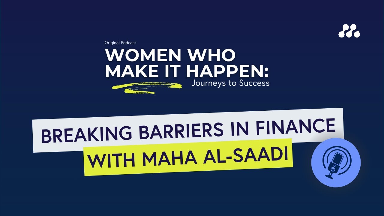 Breaking Barriers in Finance: Maha Al-Saadi's Journey to Success 🔥 ...