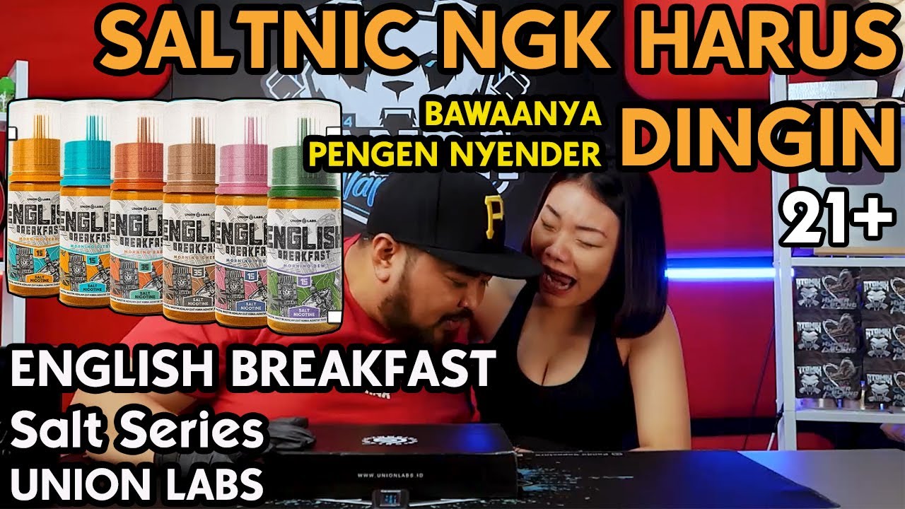 SALTNIC NGK MELULU DINGIN | ENGLISH BREAKFAST Salt Series by UNIONLABS ...