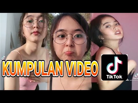 KUMPULAN VIDEO TIKTOK VIRAL//TIKTOK VIRAL//TIKTOK CEWEK THAILAND