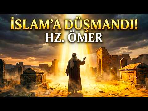 İslam’a Düşmanken Müslüman Oldu: Hz. Ömer’in İmtihanı!