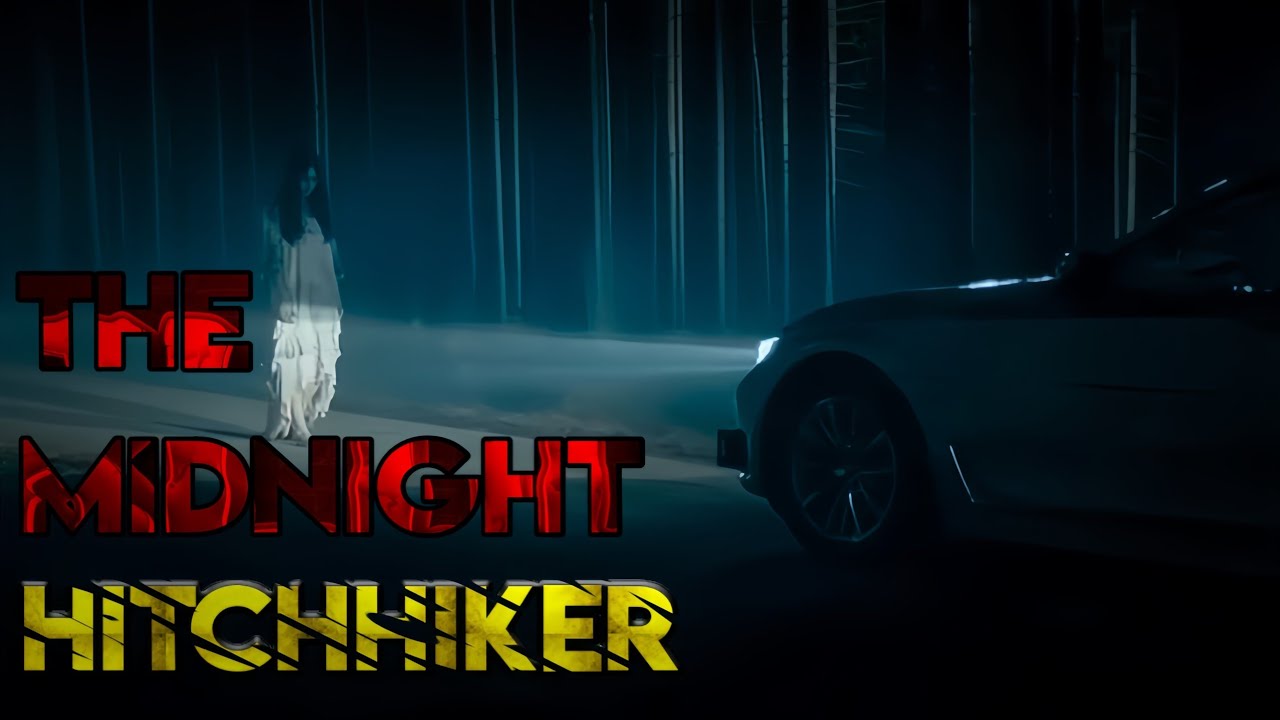 The Midnight Hitchhiker, Scary Horror Story. - YouTube
